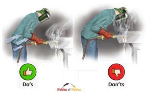 Do's and Don'ts in Welding | Welding of Welders